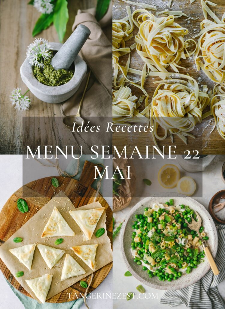 Idées recettes – Menu de la semaine 16 {15 au 21 Avril}