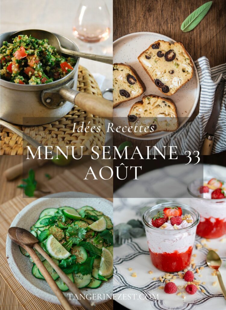 Idées recettes – Menu de la semaine 19 {6 au 12 Mai}