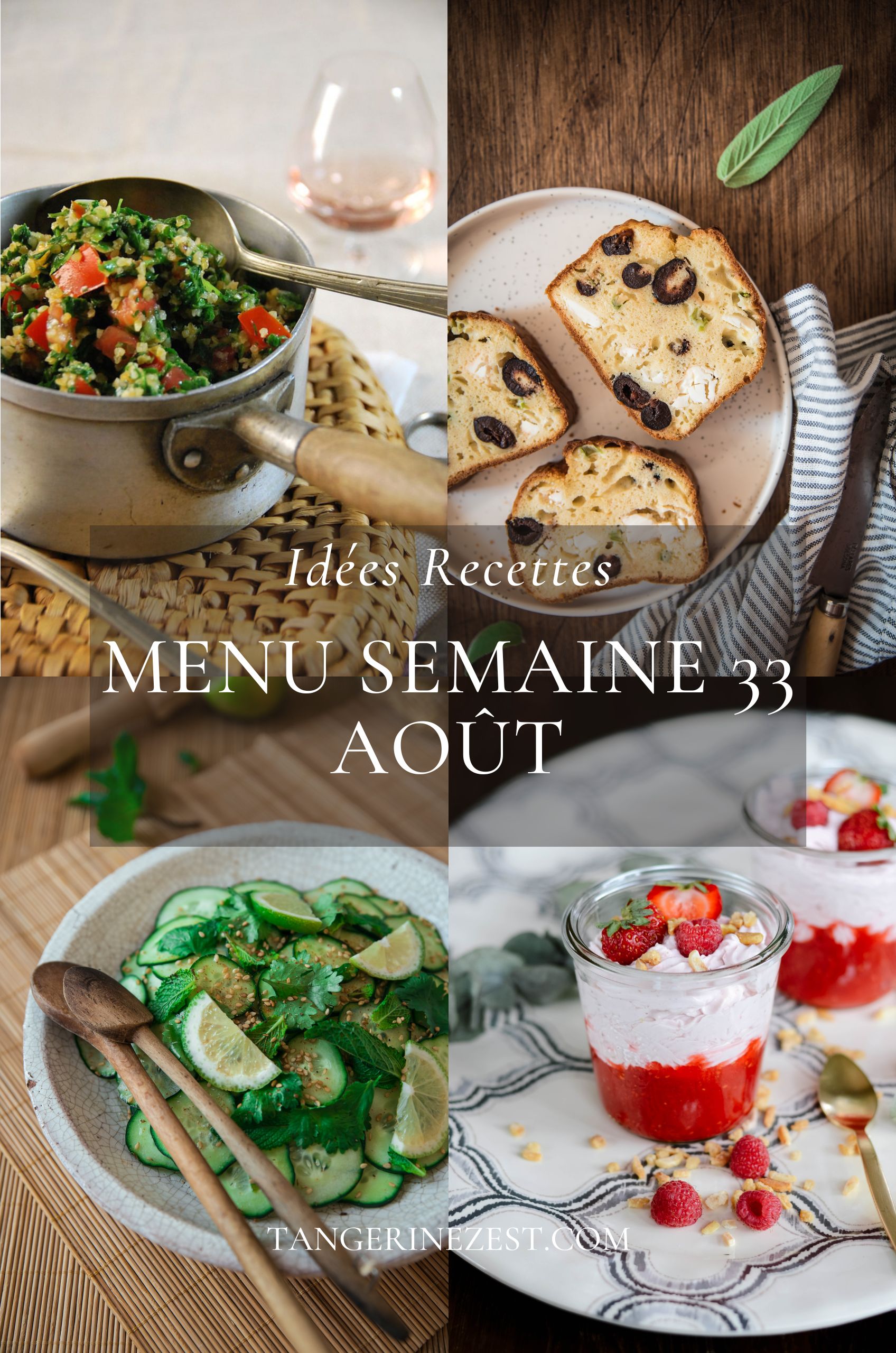 Idées recettes – Menu de la semaine 33 {12 au 18 Août}