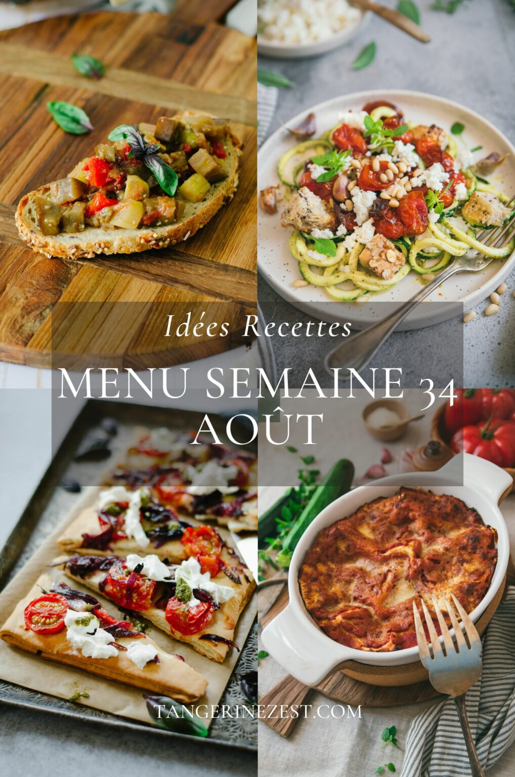 Idées recettes – Menu de la semaine 34 {19 au 25 Août}